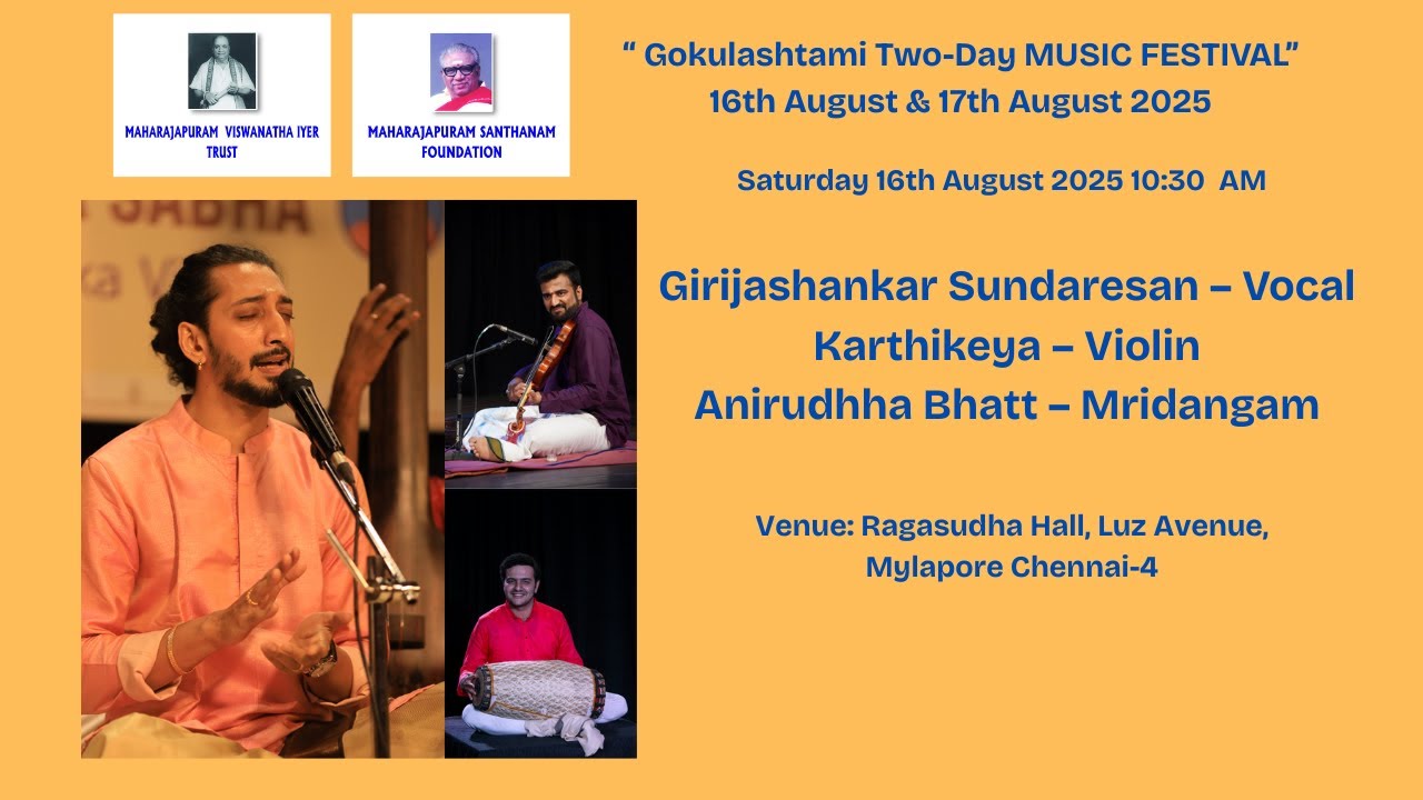 Girijashankar Sundaresan - Vocal Concert – Maharajapuram Santhanam ...