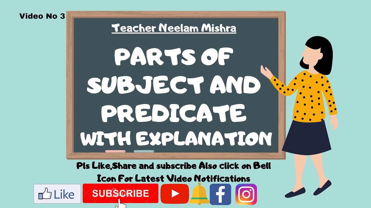 PARTS OF SUBJECT AND PREDICATE WITH EXPLAIN | ENGLISH GRAMMAR | हिन्दी ...