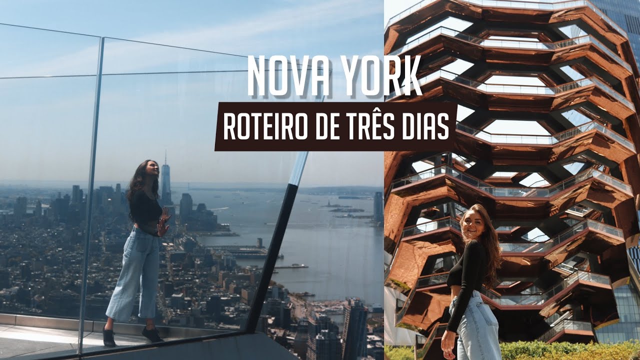O QUE FAZER EM NOVA YORK? Roteiro de 3 dias: Edge NYC, The Vessel, High ...