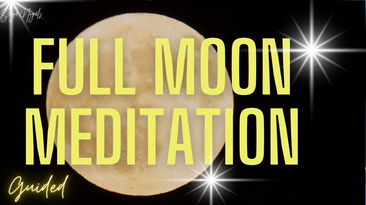 Full Moon Guided Meditation: Letting go #letgo #fire #release - YouTube