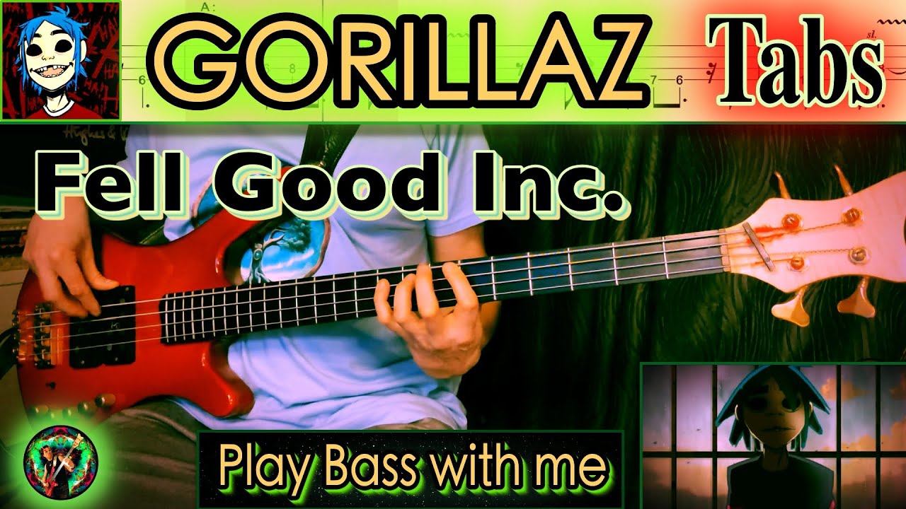 GORILLAZ - Feel Good Inc. (Bass Cover) + Play along TABS & Lyrics - YouTube