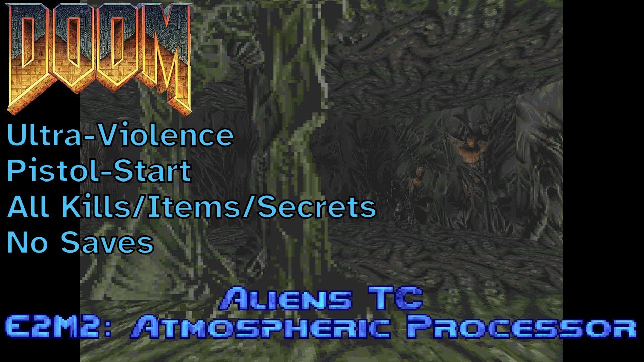 Aliens TC (1994) - E2M2: Atmospheric Processor (UV max, pistol-start ...