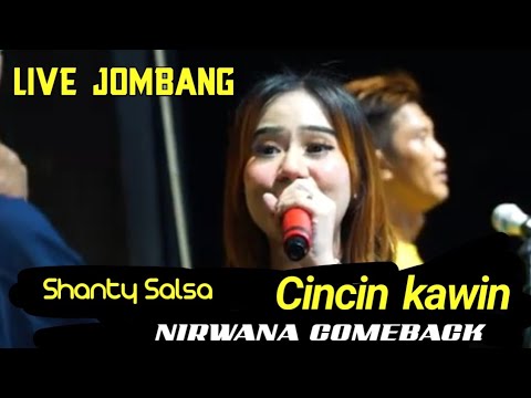 SHANTY SALSA - CINCIN KAWIN | NIRWANA COMEBACK - YouTube