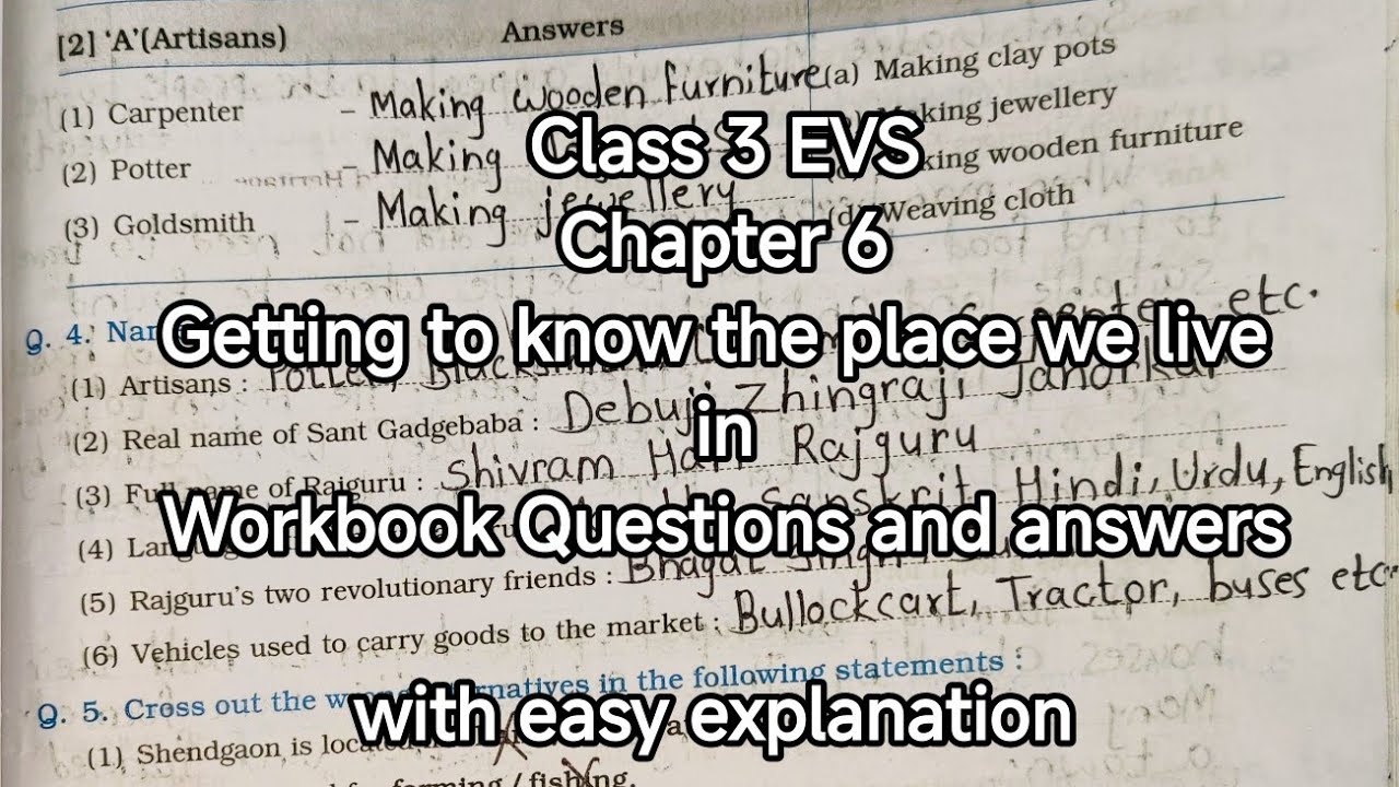 Class 3 EVS Chapter 6 Workbook Q&A | Getting to know the place we live ...