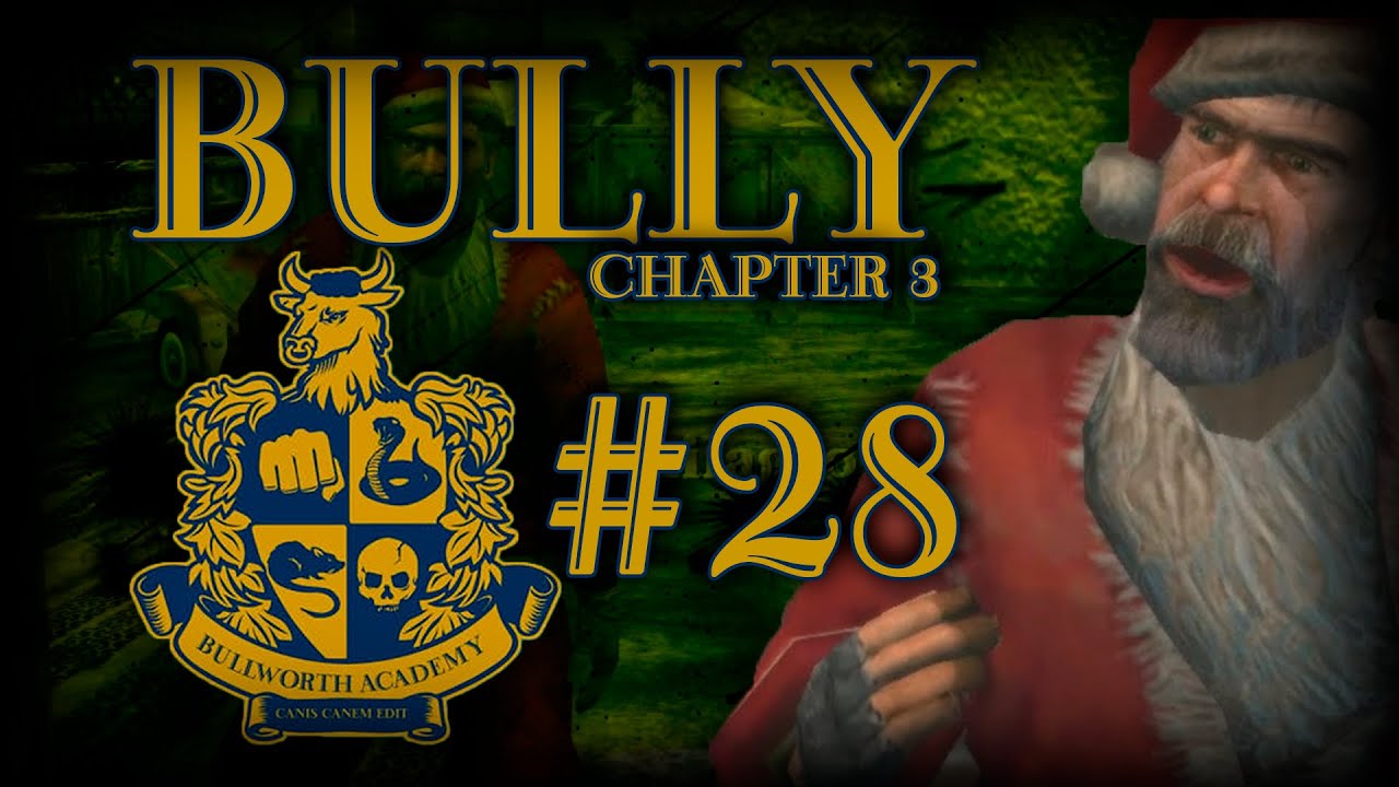 Bully #28 - Miracle on Bullworth St. | Tom Hurley 血液 - YouTube