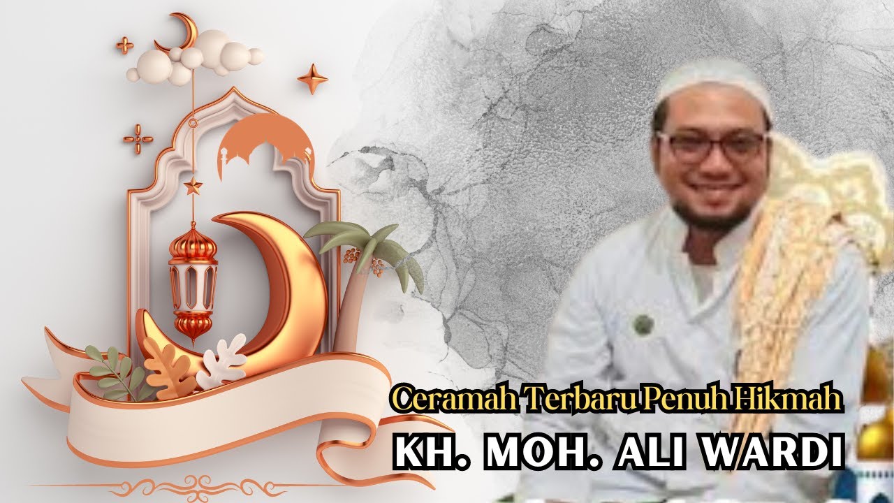 Ceramah KH. MUHAMMAD ALI WARDI ll MASJID AL-MUKHLISIN ll Polagan Galis ...