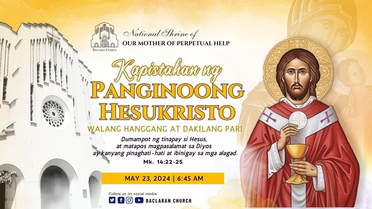 Baclaran Church: Kapistahan ng Panginoong Hesukristo, Walang Hanggang ...