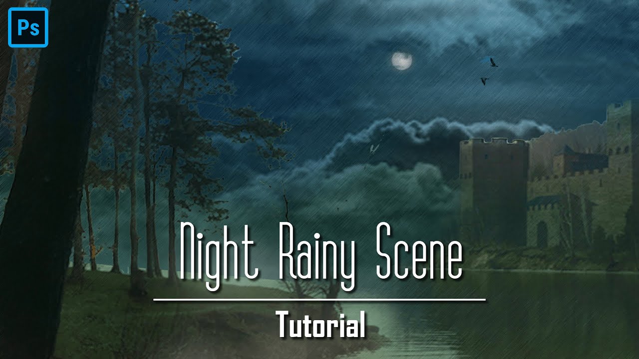 Photoshop Night Rainy Scene Design - tutorial - YouTube