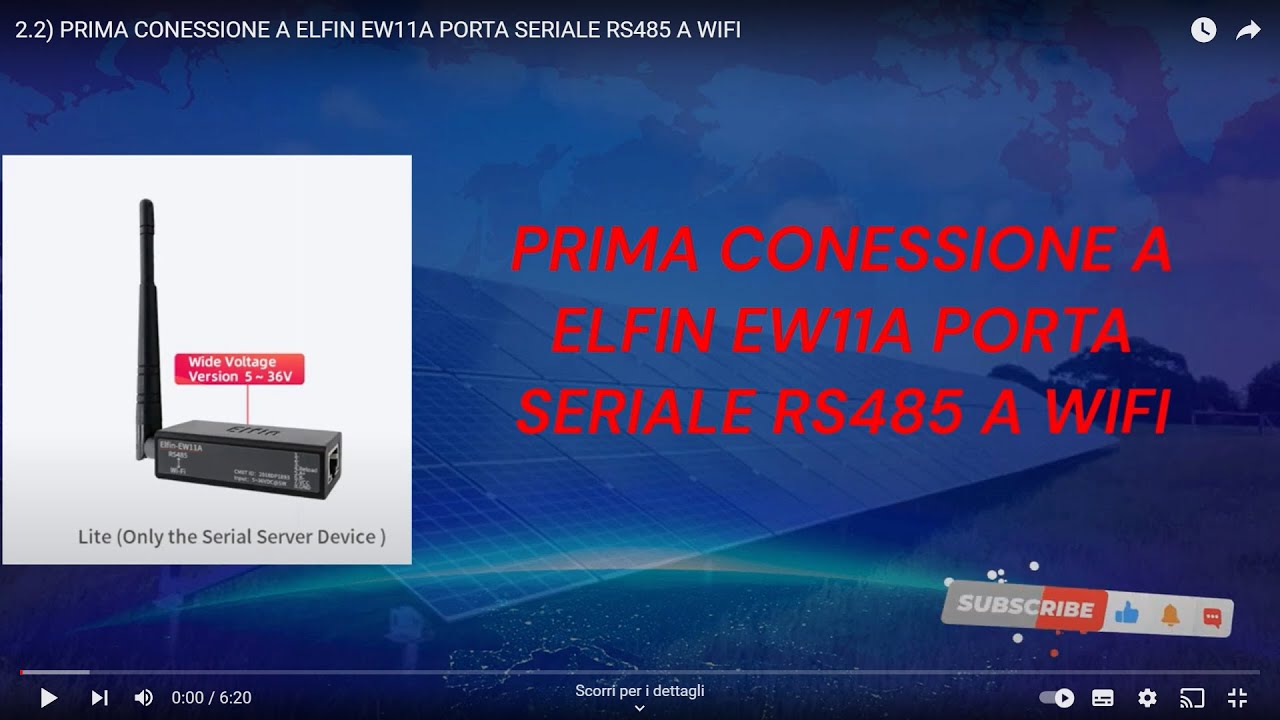 2.2) PRIMA CONESSIONE A ELFIN EW11A PORTA SERIALE RS485 A WIFI - YouTube