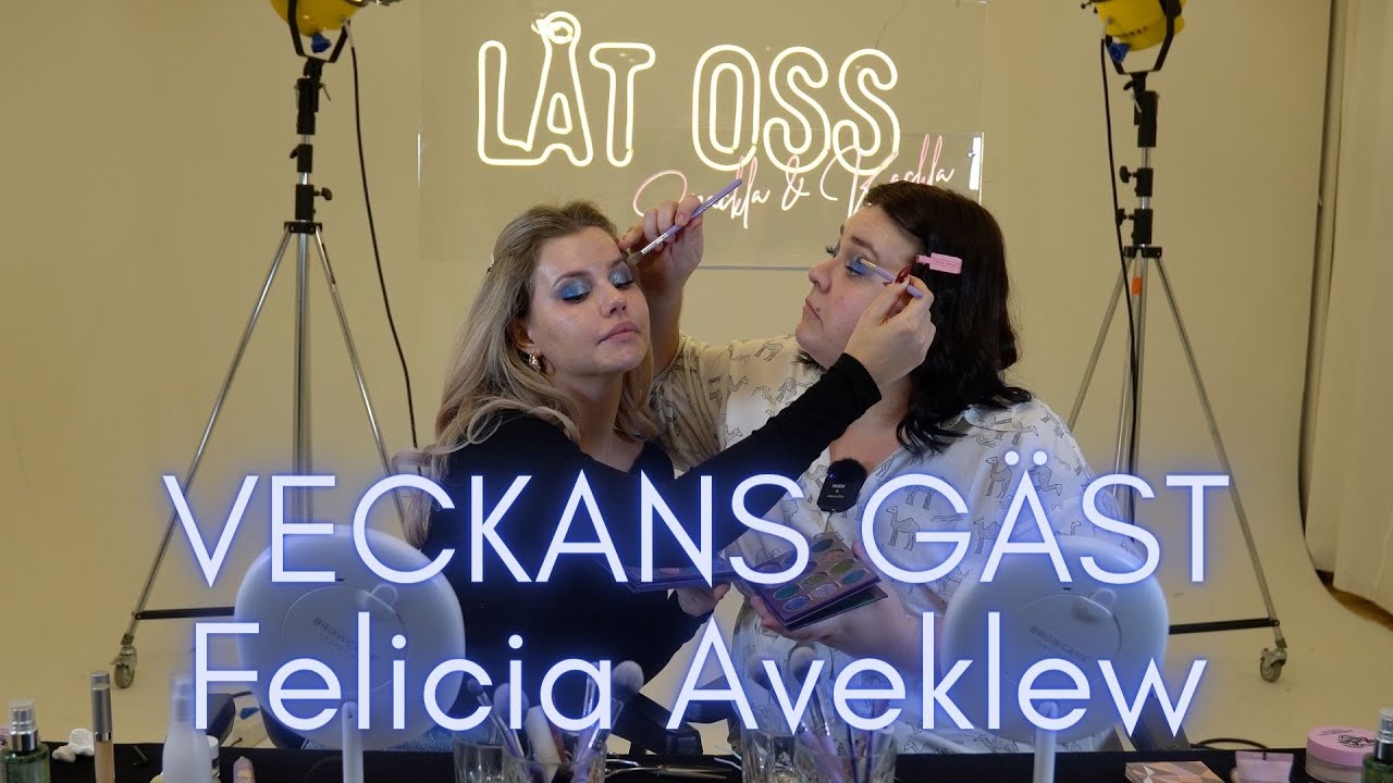 låt oss SPACKLA OCH KACKLA med Felicia Aveklew - YouTube