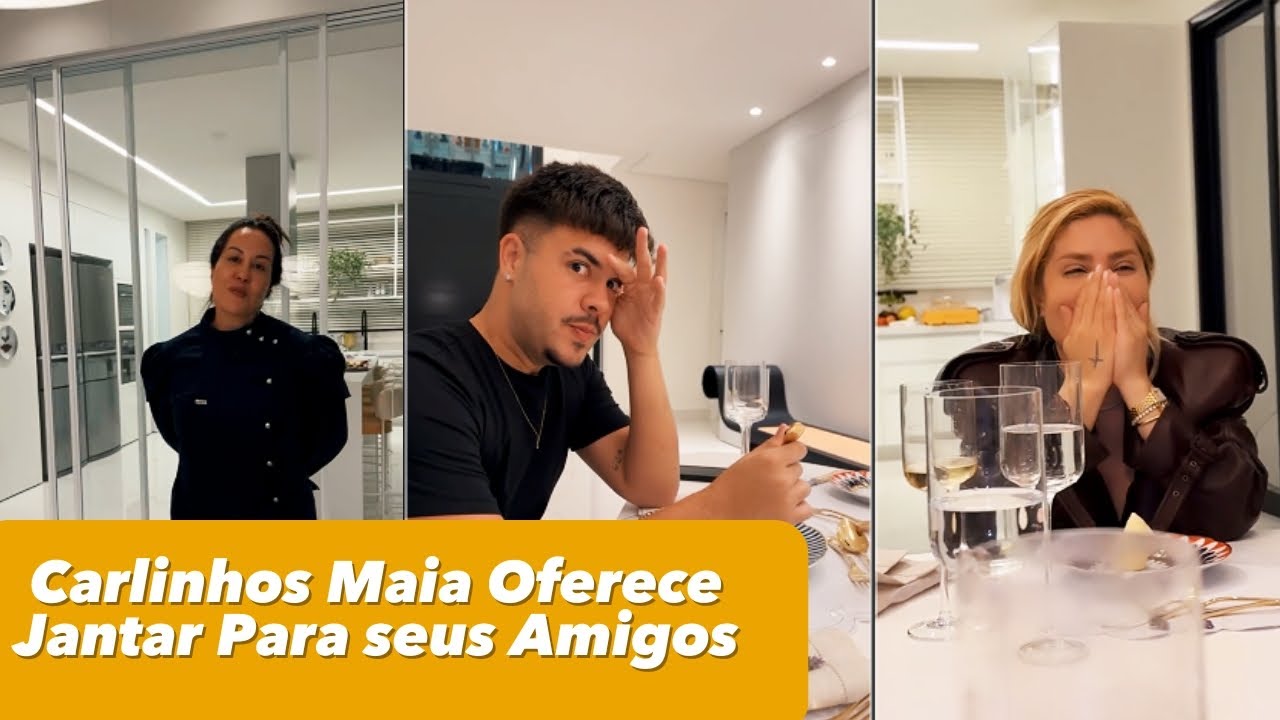 Stories Carlinhos Maia | Jantar Na Casa do Carlinhos Maia com Tiru ...