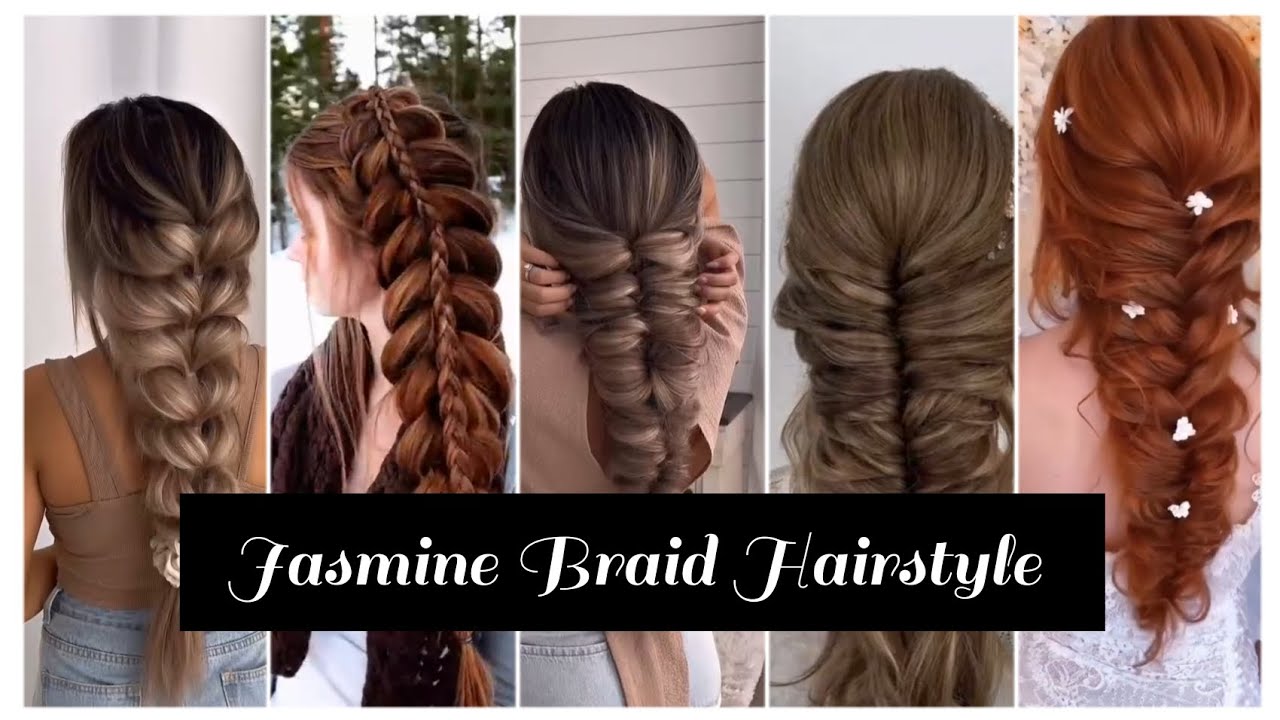 Jasmine Braid Hairstyle | Quick & Easy | Beautiful Braid Hairstyles ...