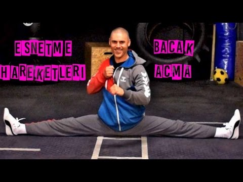 esnetme hareketleri , bacak açma , streching ,