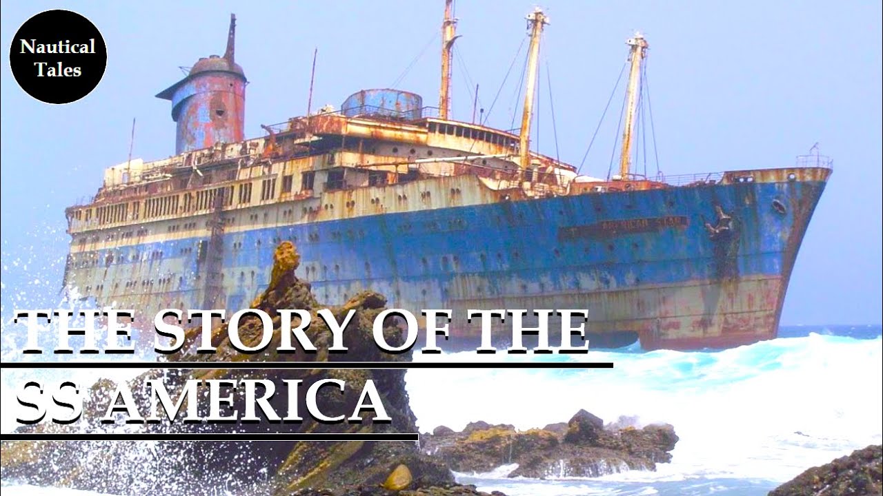 The Fascinating Tale of the SS America | Nautical Tales - YouTube