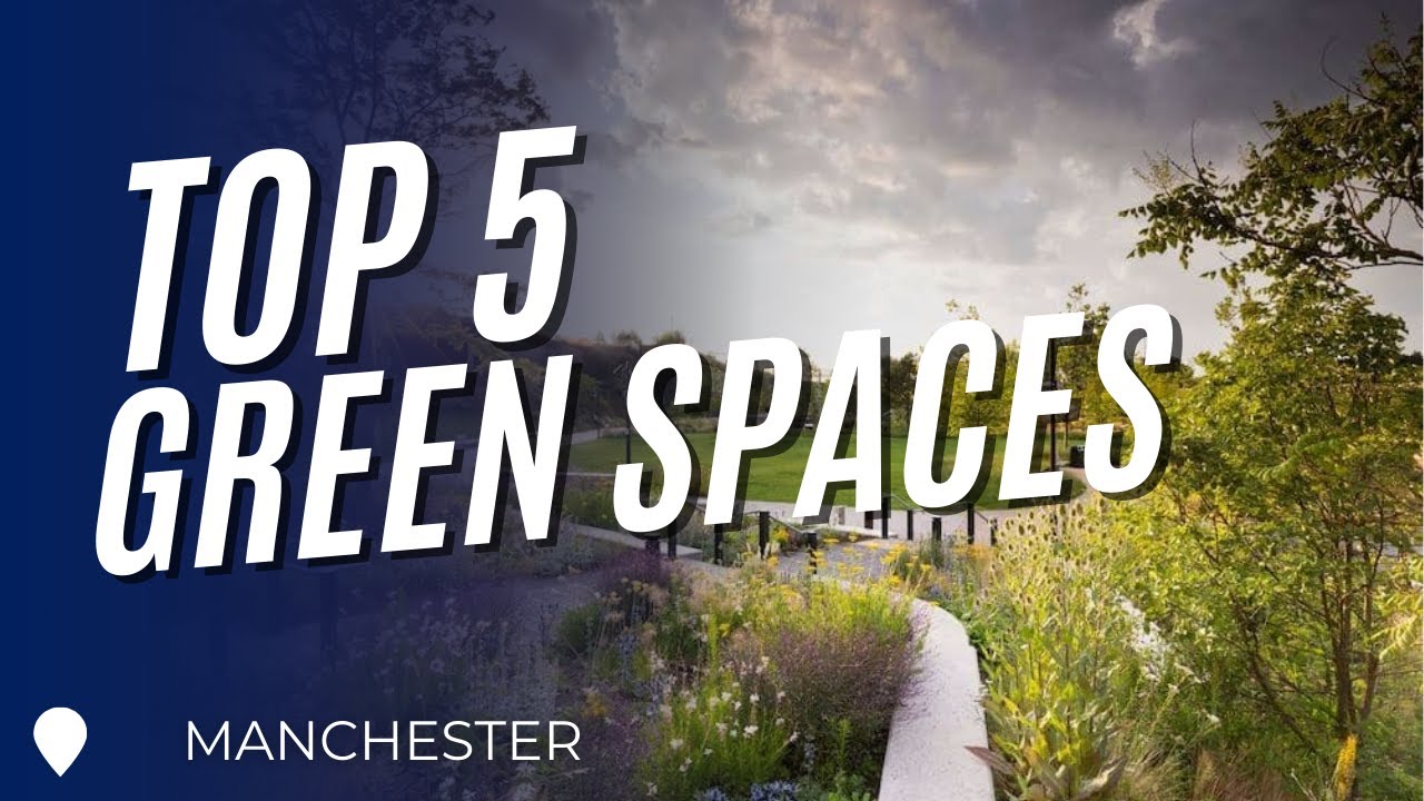 Top 5 Green Spaces Coming To Manchester - YouTube