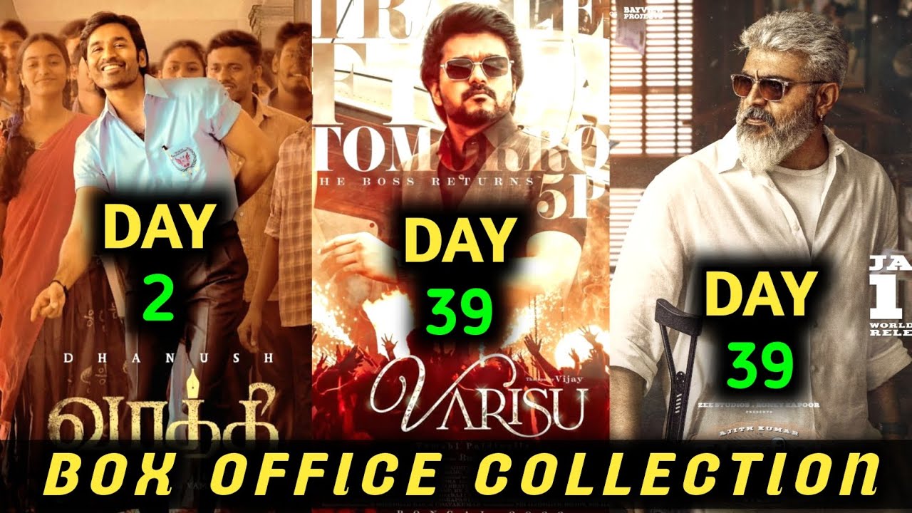Vaathi Box Office Collection | Varisu Box Office Collection | Thunivu ...
