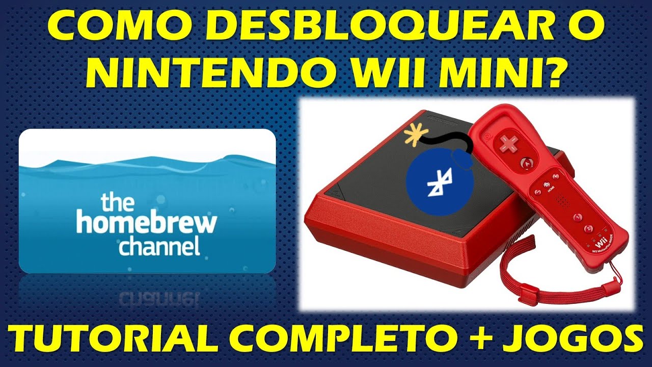 COMO DESBLOQUEAR O WII MINI? TUTORIAL COMPLETO + cIOS + PRIILOADER ...