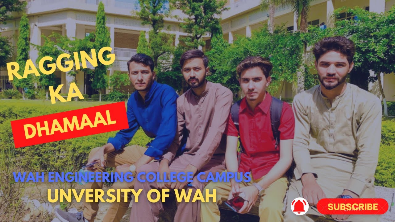 Fresher Ragging and Senior Experience | Wah Engineering College campus ...