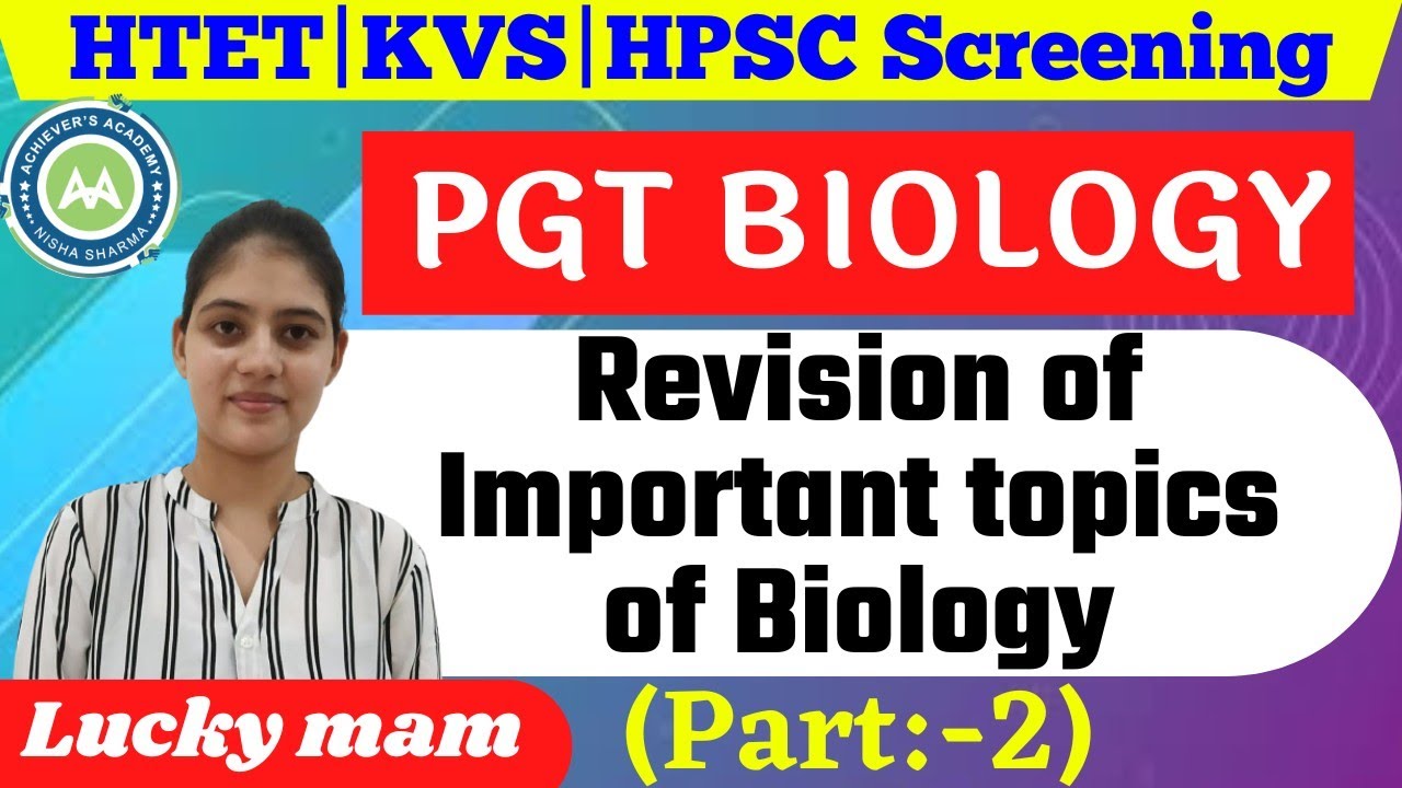 PGT Biology || Quick Revision #2 NCERT 11th Class By Lucky Mam ...