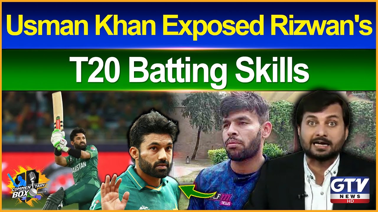 Usman Khan Exposed Rizwan's T20 Batting Skills | WasayHabib | Commentary Box | GTV News - YouTube