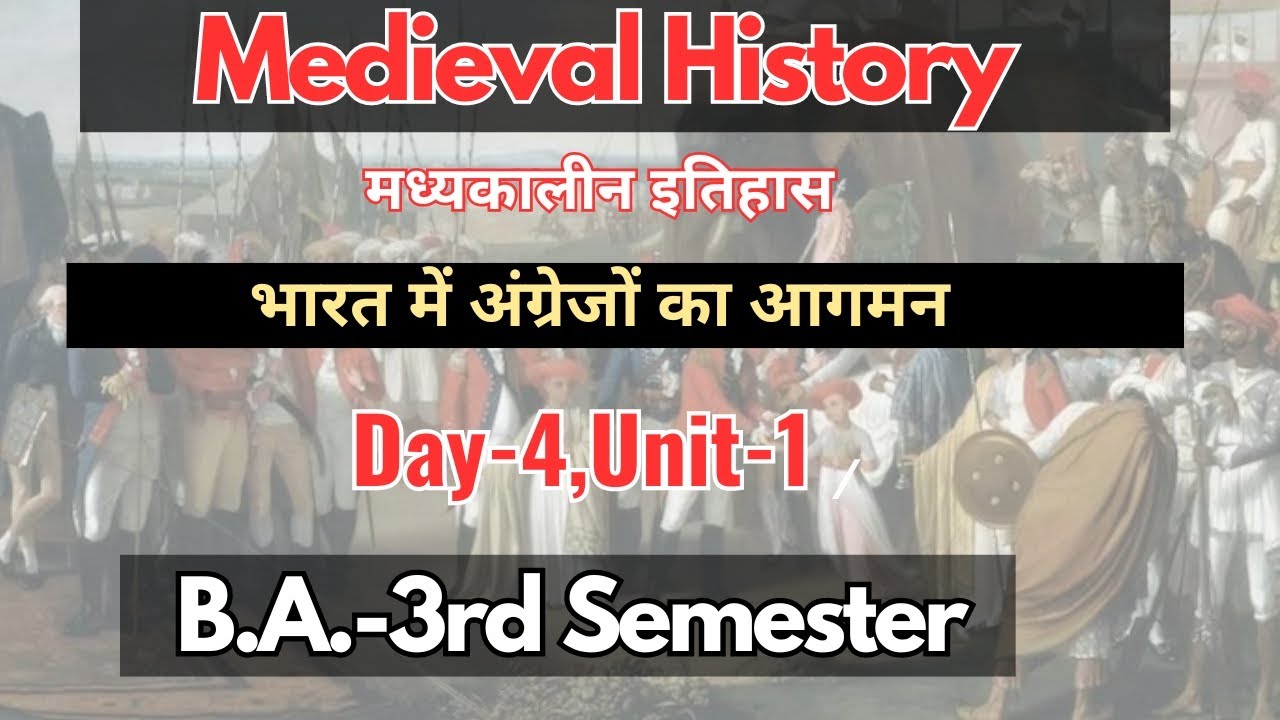 Day-4 || BA 3rd semester Medieval History Unit-1 fully detailed video # ...