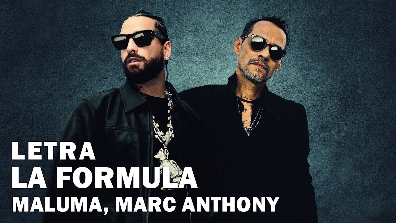 Maluma, Marc Anthony- La Formula Letra Oficial - YouTube