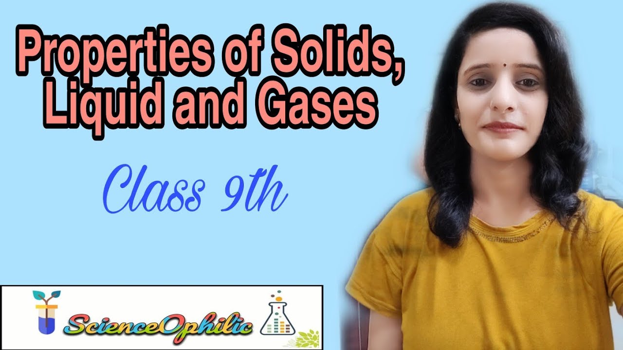 Properties of Three States of Matter (Comparison in Tabular form) - YouTube