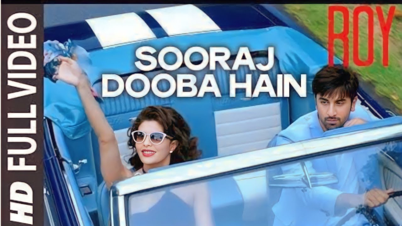 'Sooraj Dooba Hain' FULL VIDEO SONG | Arijit singh Aditi Singh Sharma ...