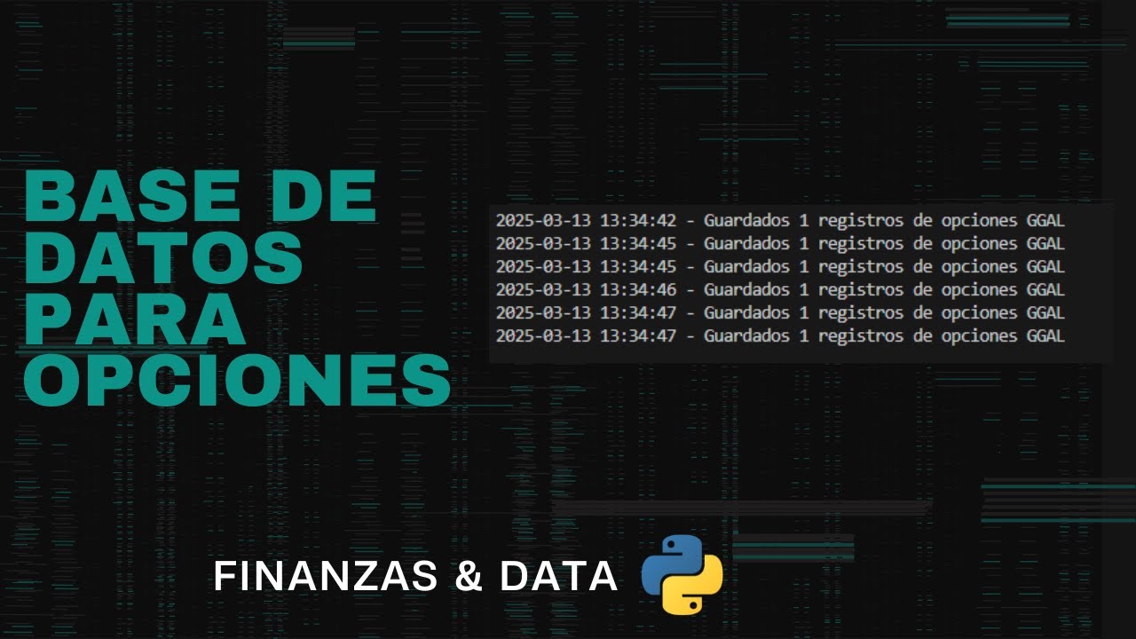 Creación de Base de Datos para Opciones | Tutorial Python para Finanzas - YouTube