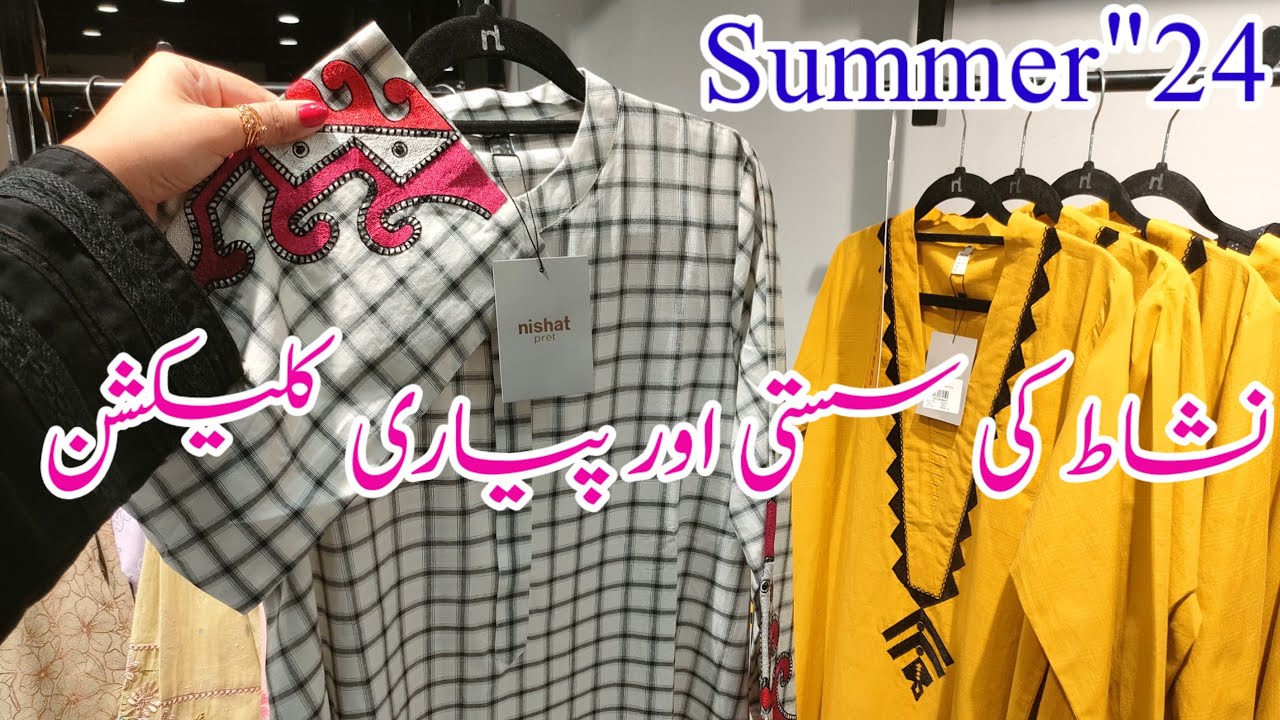 Nishat Summer New Collection 2024! Nishat Ready to Wear Summer Collection 2024 1 August 2024 ...
