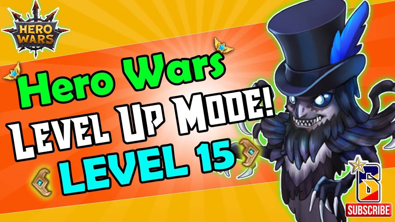 Hero Wars-Level 15 (Level Up Mode) - YouTube