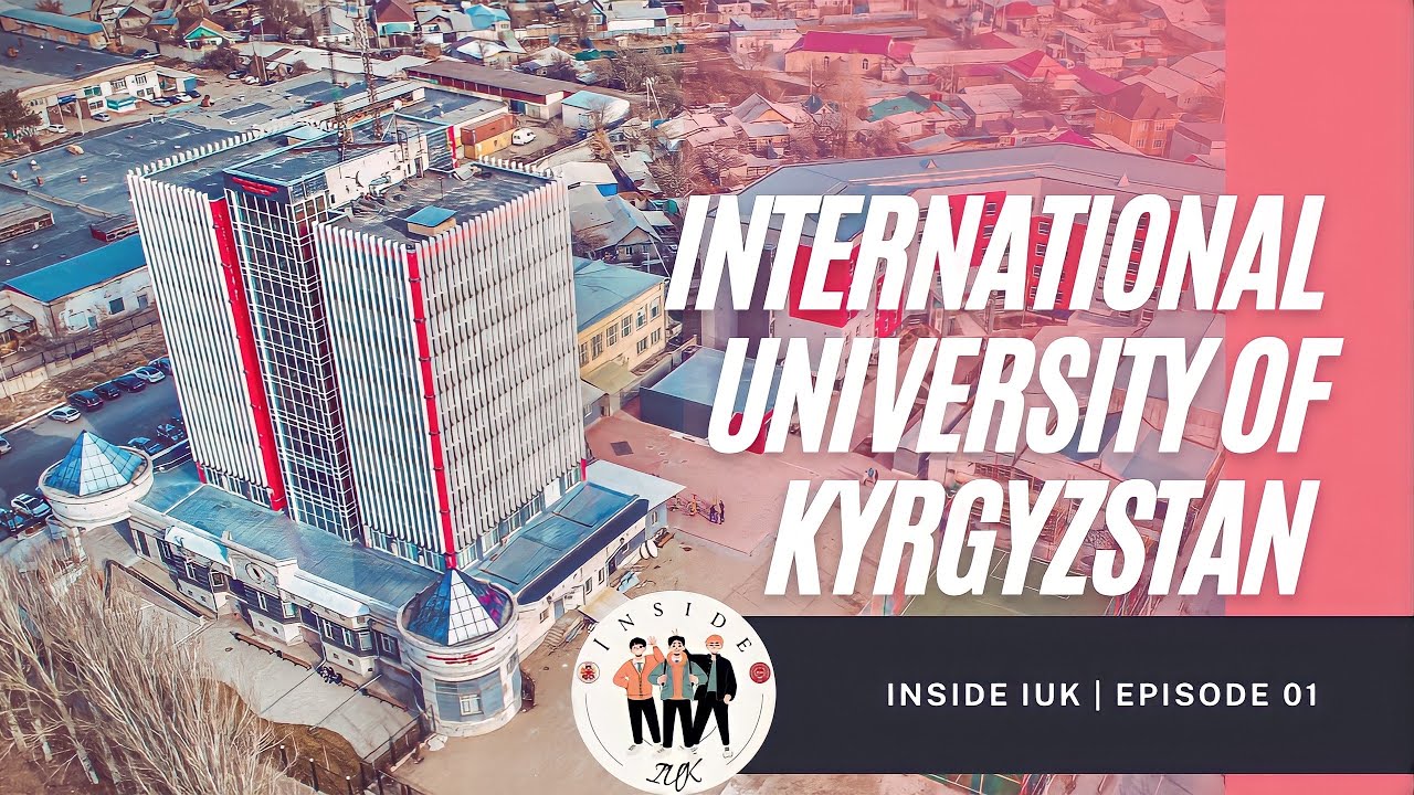International University of Kyrgyzstan | First University Vlog | Inside ...