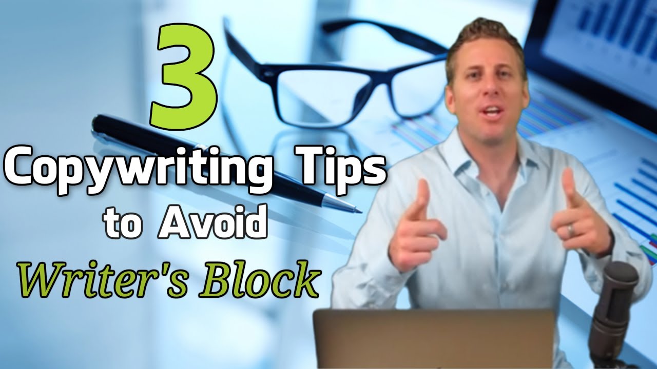 Copywriting Tips to Avoid Writer's Block - YouTube