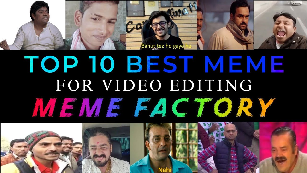 Best Top 10 Meme For Video Editing | Meme | Meme Materail || MEME ...