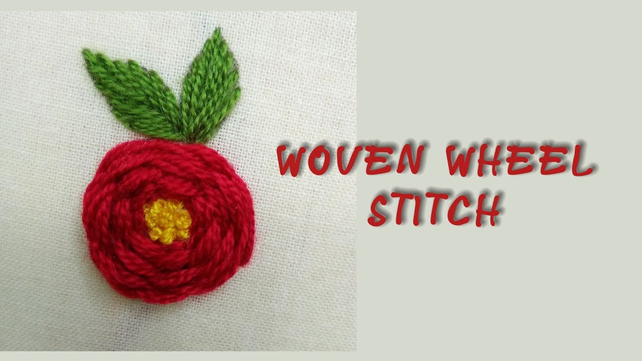 how to embroider woven wheel rose | wagon wheel stitch tutorial/spider ...