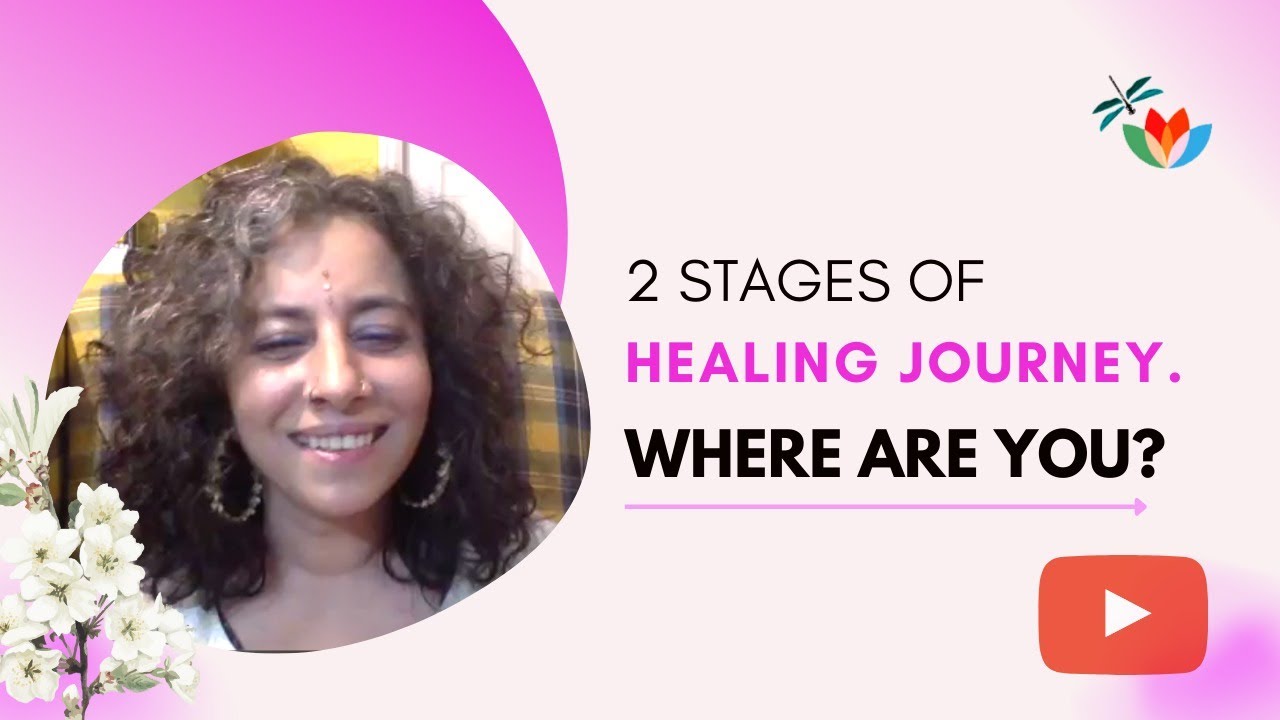 Where are You in the 2 stages of the Healing Journey? Find Out what ...