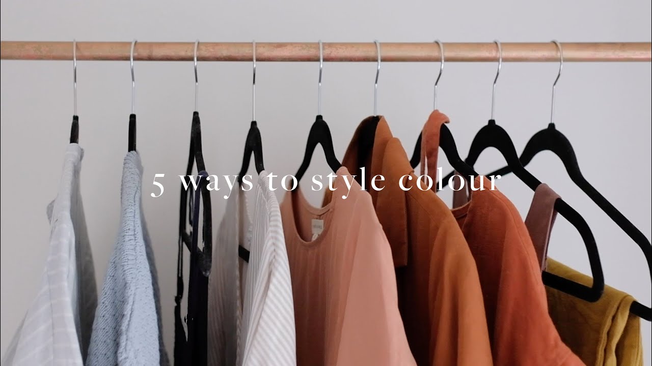 How-to: Add Colour to Your Wardrobe - YouTube