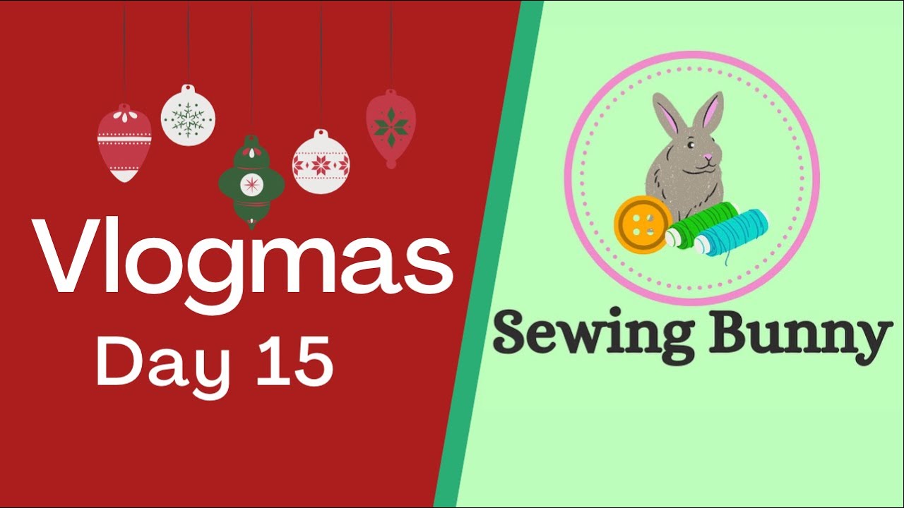 Vlogmas Day 15 2021 - YouTube