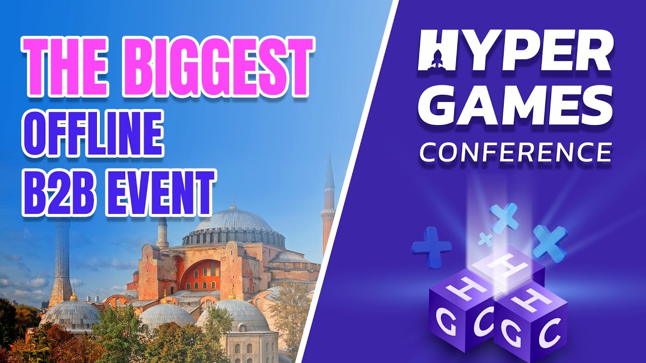 Hyper Games Conference 2023 is the Biggest Offline B2B Event in Istanbul! - YouTube