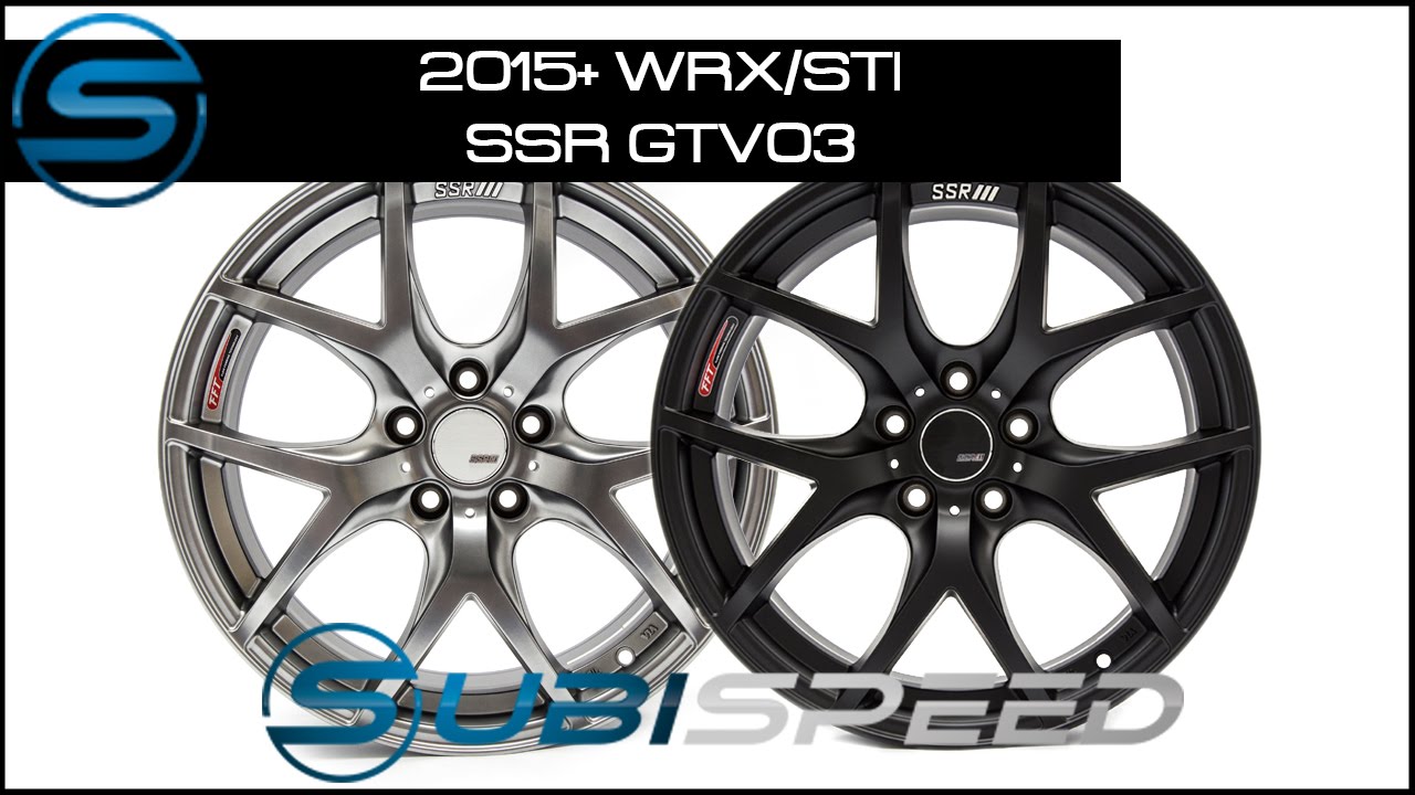 Subispeed - 2015 WRX/STI SSR GTV03 - YouTube