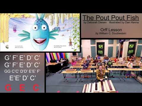 “The Pout Pout Fish” elementary Orff lesson - YouTube