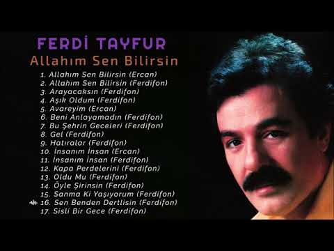 sen benden dertlisin ben senden dertli (ferdi baba)