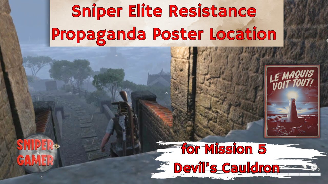 Propaganda Poster Location for Sniper Elite Resistance - Mission 5 ...