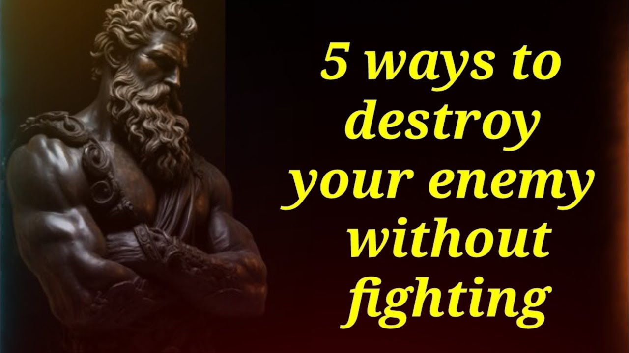 Five Ways to Defeat Your Enemy Without Struggle"💪 - YouTube