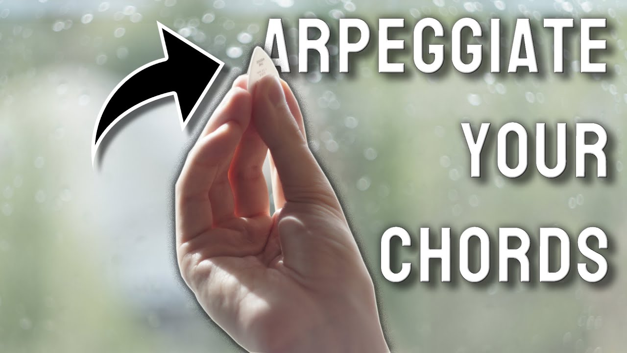 Playing Arpeggiated Chords With A Pick - YouTube