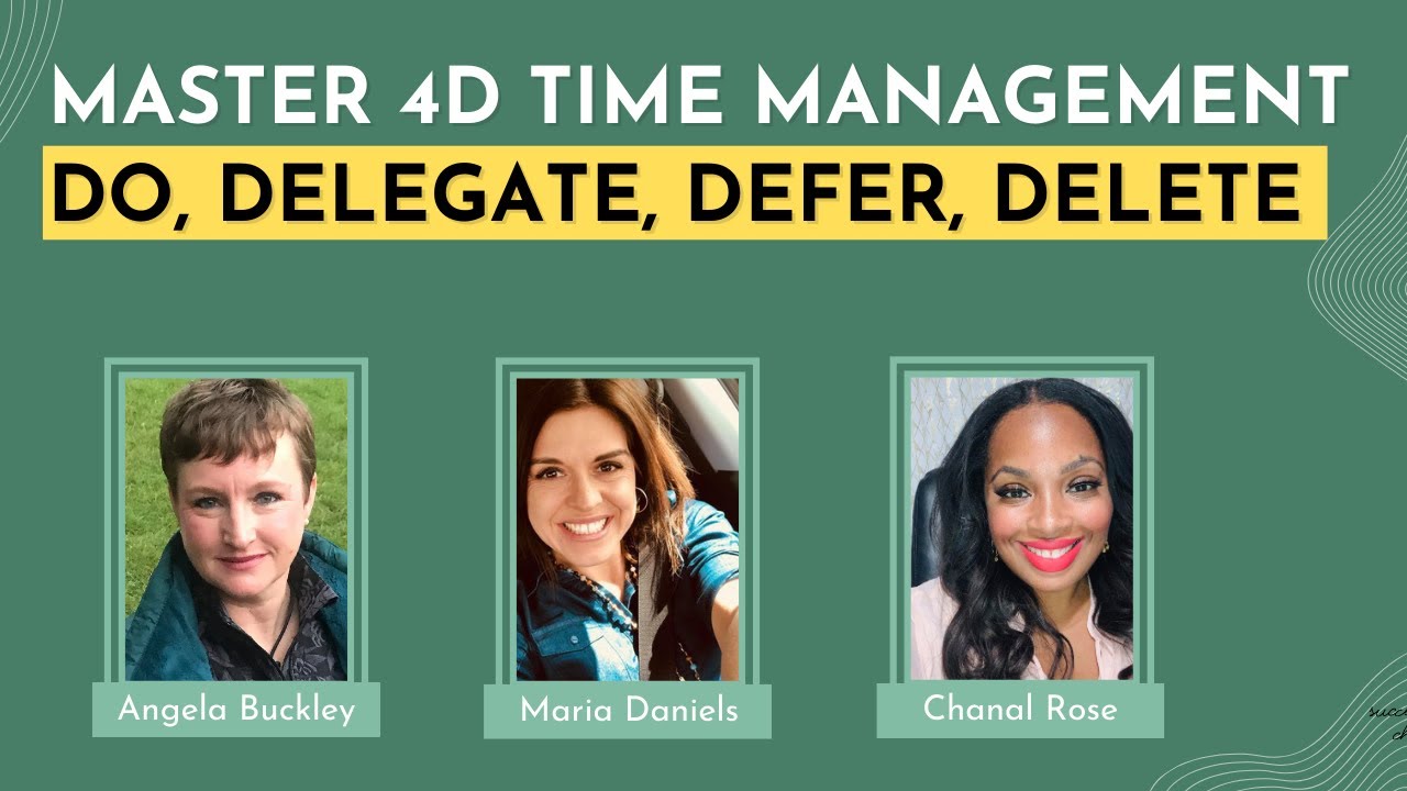 Master 4D Time Management: Do, Delegate, Defer, Delete | S2 E3 ...
