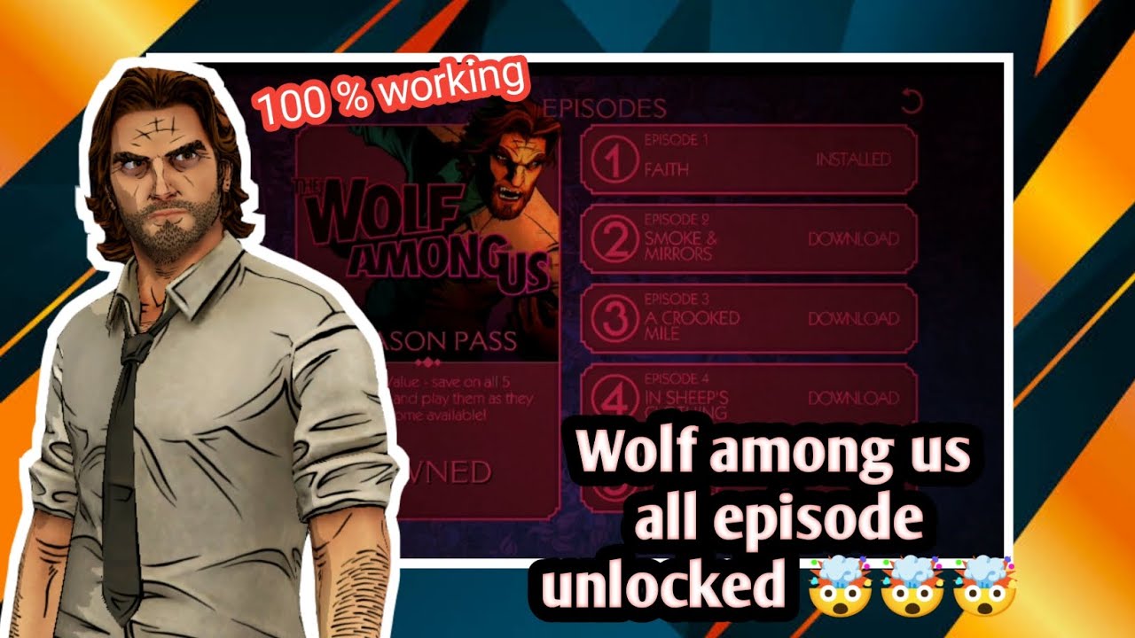 Wolf among us patch 🤯 all episode unlocked🔓🤯 || 100 percent working 😗 ...