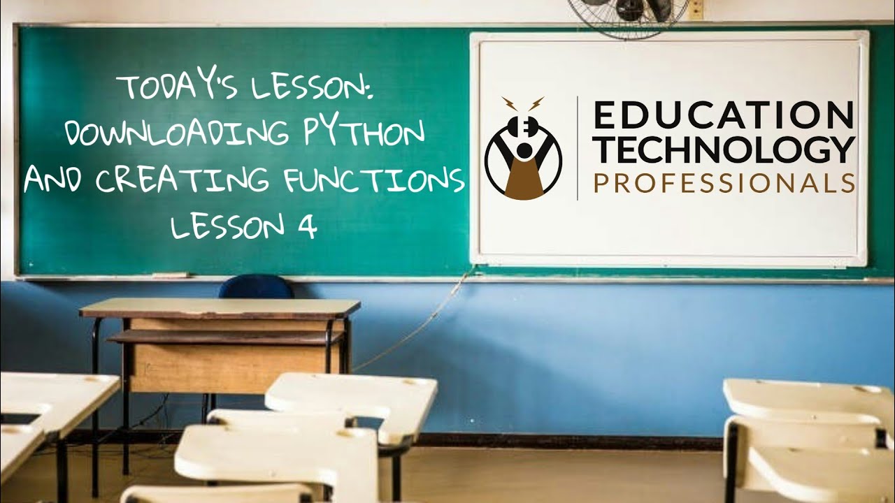 Python Download and Creating Functions Lesson 4 - YouTube