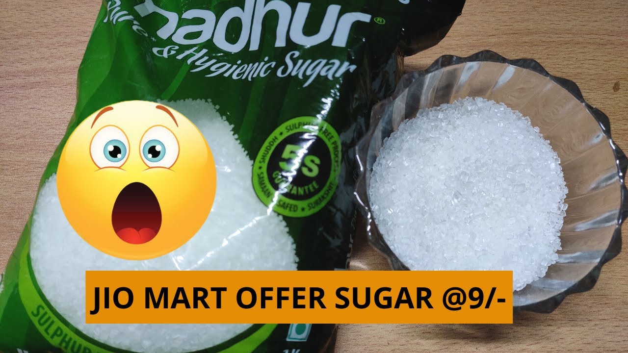 Jio Mart ₹9/kg Sugar | madhur sugar | jio mart ka 9rs 1kg sugar ...