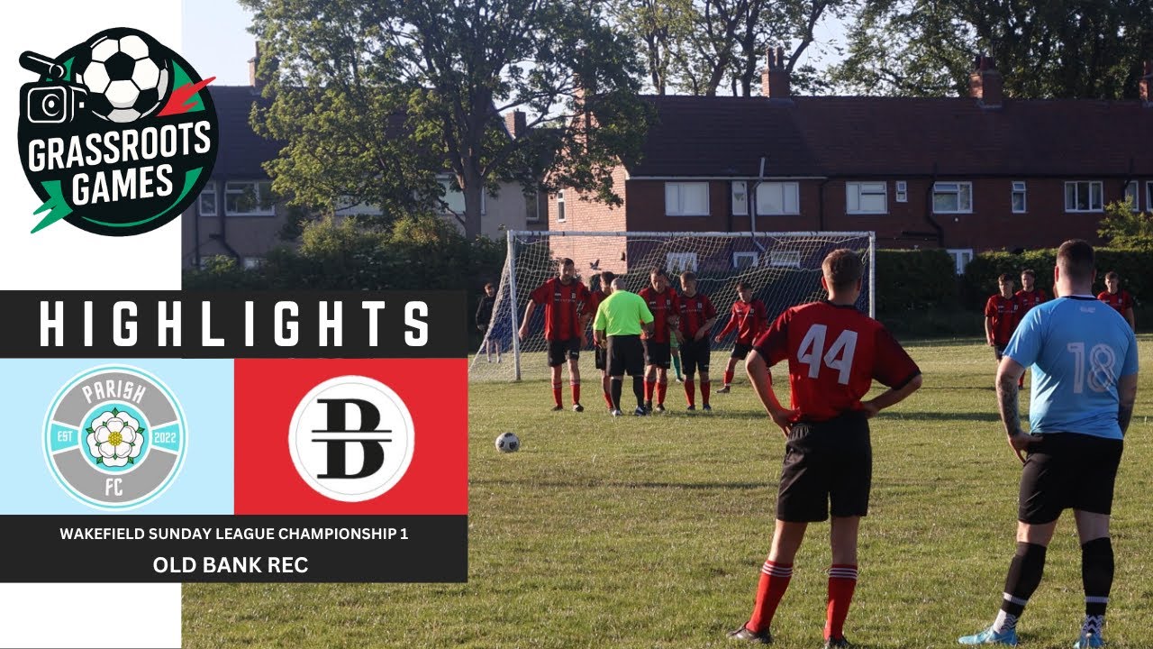 Mirfield Parish Vs Last Bank FC - YouTube